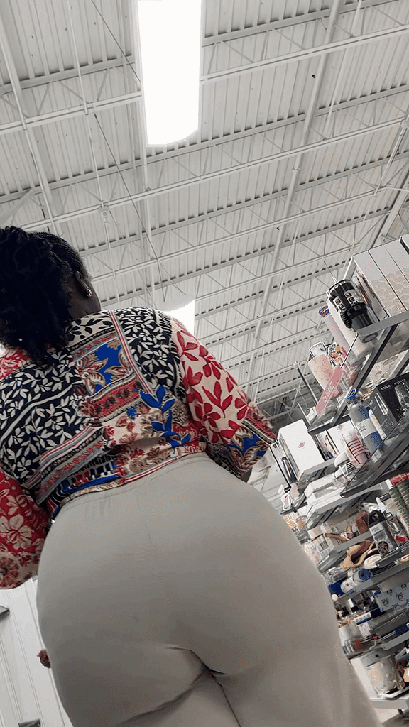 Big Fatt Booty Shopping 🍑🥵 Close Ups Upshots Forum